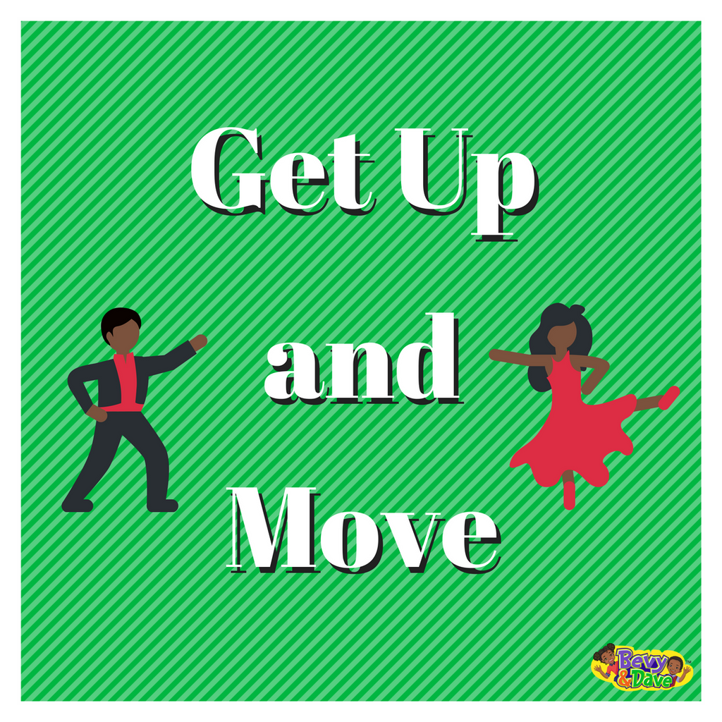 Summer Learning Series - Get Up and Move! – Bevy & Dave